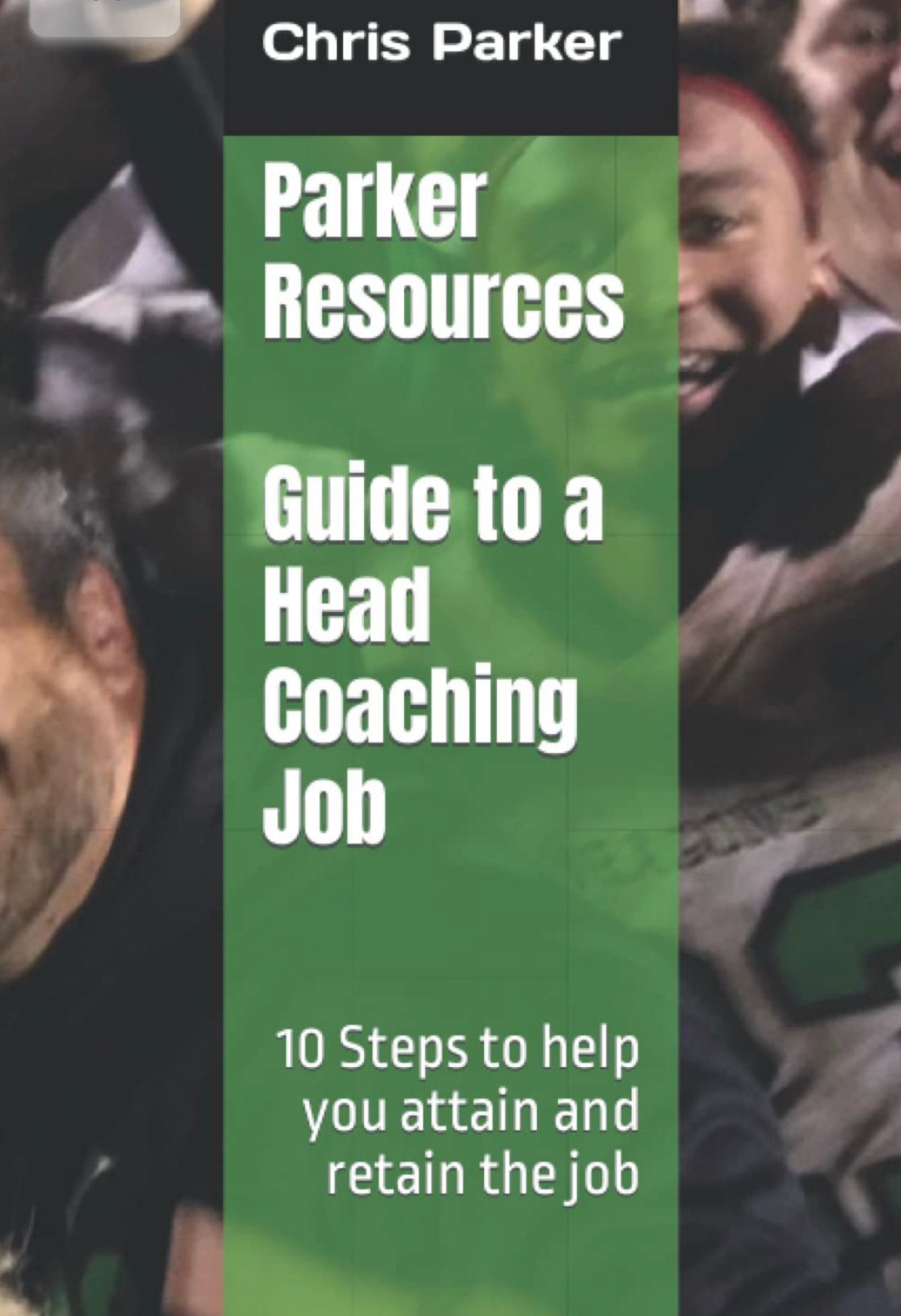 Guide to a Head Coaching Job | Parker Resources